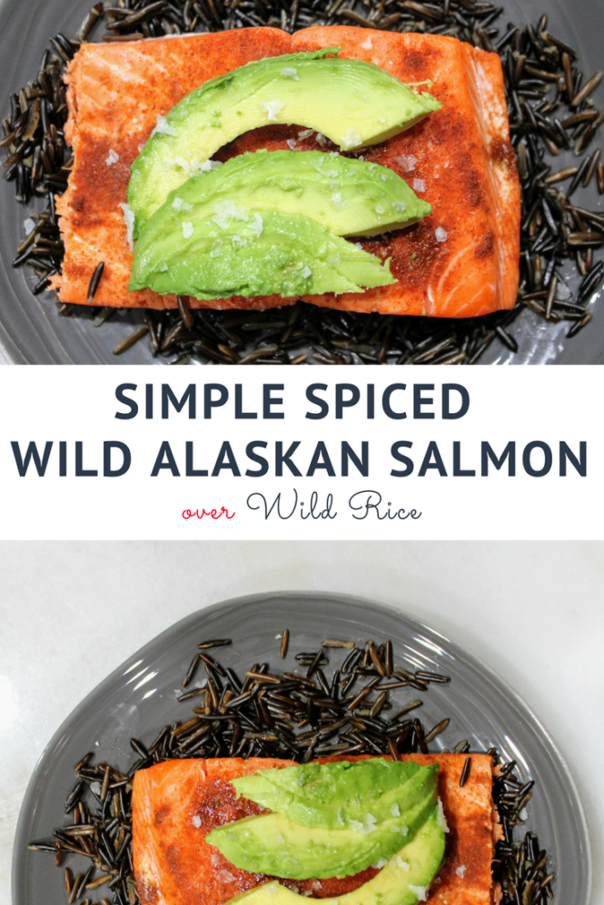 Simple Spiced Wild Alaskan Salmon over Wild Rice — Pearls and Sneakers